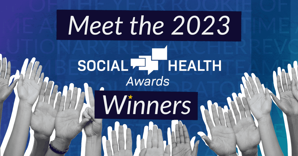 Announcing the 2023 Social Health Awards Winners! | SocialHealthNetwork.com